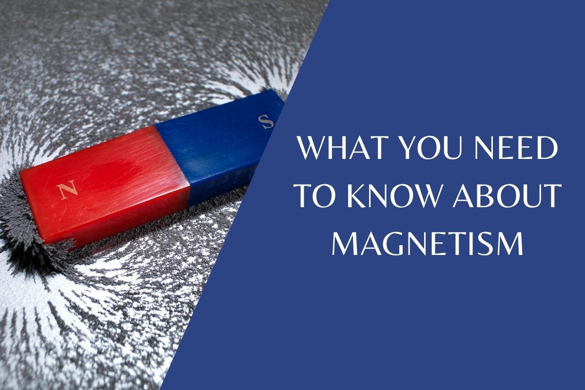 The main points you need to know about magnetism - In My Element
